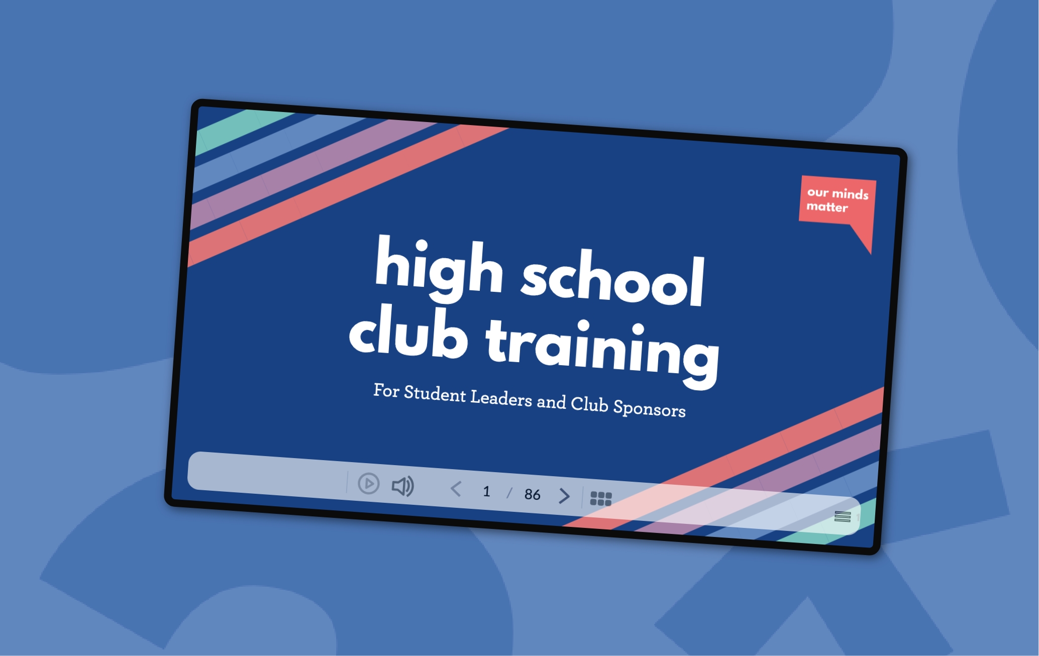 High School Club Training 3 - our minds matter