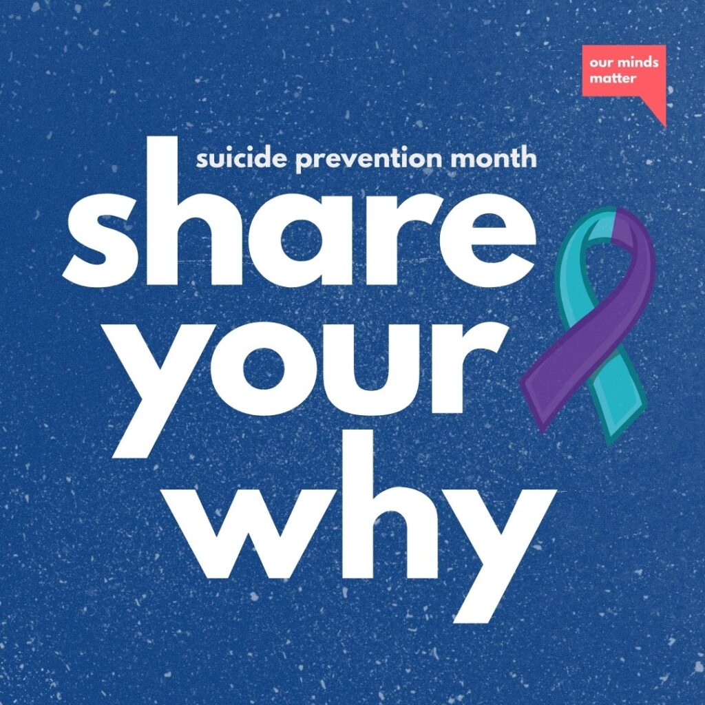 Why I Started Our Minds Matter | Suicide Prevention Month - our minds ...